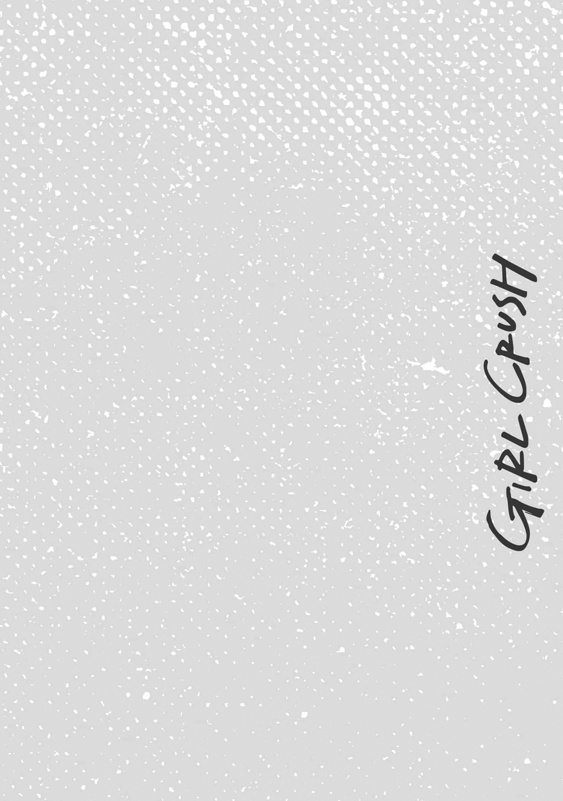 Читать 3 том 27 главу манги Girl Crush Girl Crush [Страница 1]